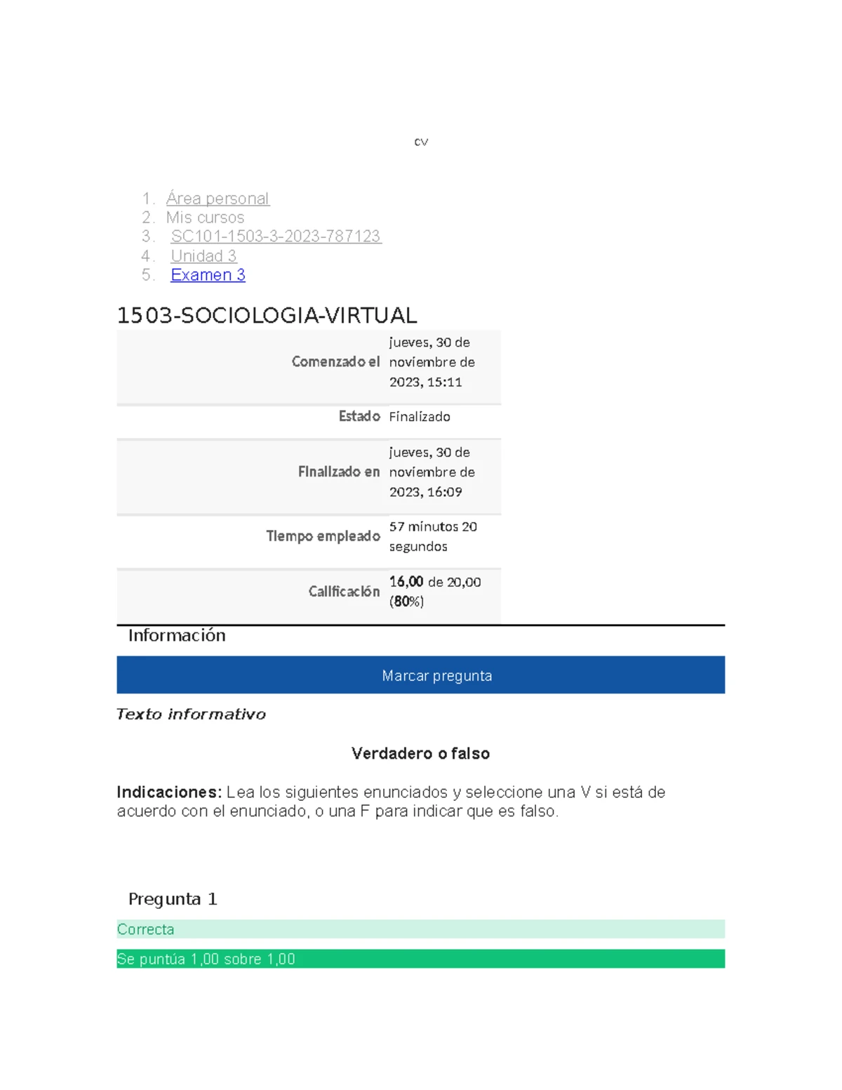 Examen 2 Revisión del intento-3 - Área personal - Mis cursos - SC101 1808 2 2023 774973 - Unidad ...