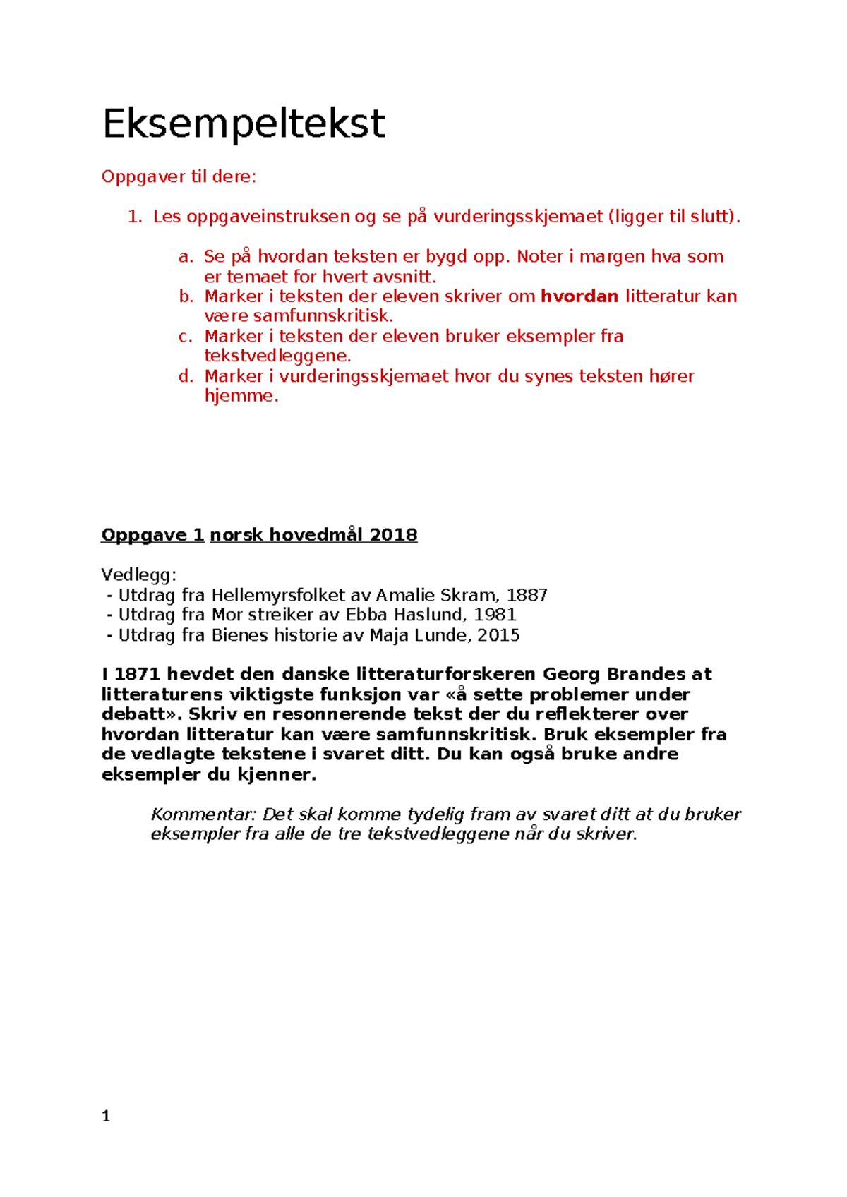 Eksempel besvarelse norsk hovedmål eksamen 2018: Litteratur og ...