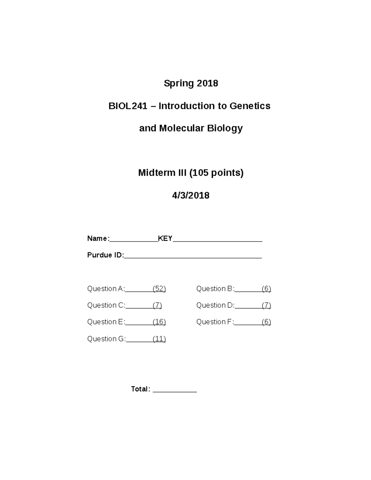 Spring 2018 BIOL241 Genetics & Molecular Biology Midterm Exam Key - Studocu