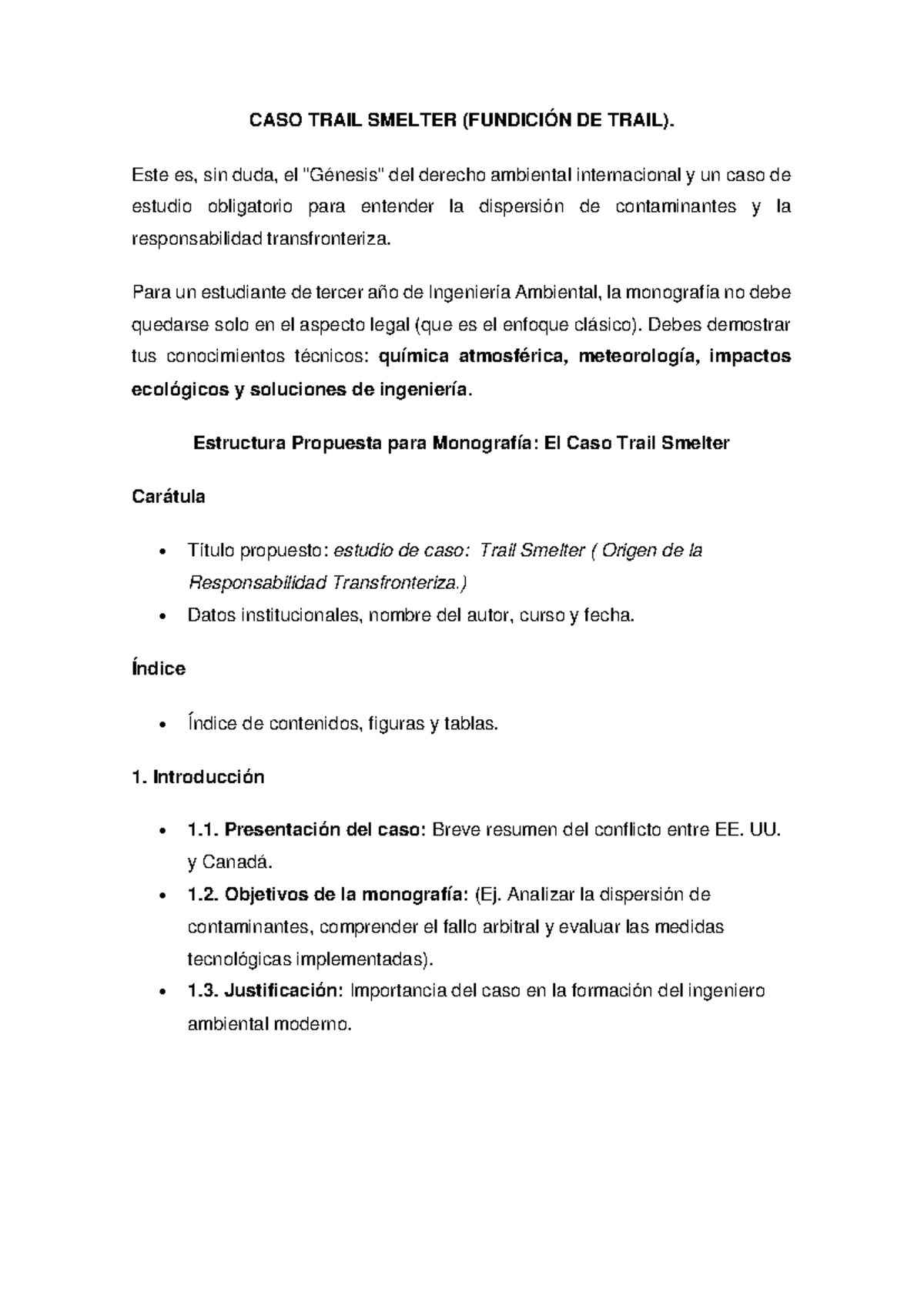 Estudio de Caso: Trail Smelter y Responsabilidad Transfronteriza - Studocu