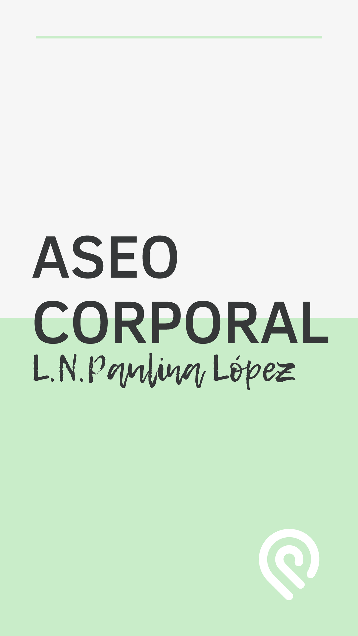 ASEO CORPORAL L.N. Paulina López: Tipos de Baño y Cuidados Esenciales ...