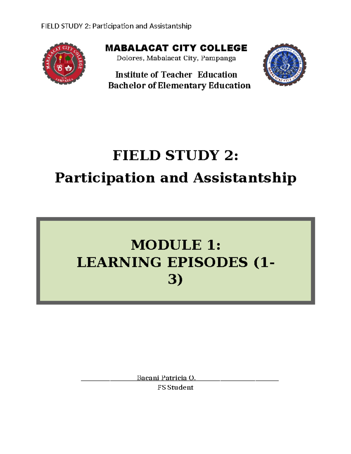 FIELD STUDY 2: Participation and Assistantship Learning Episodes - Studocu