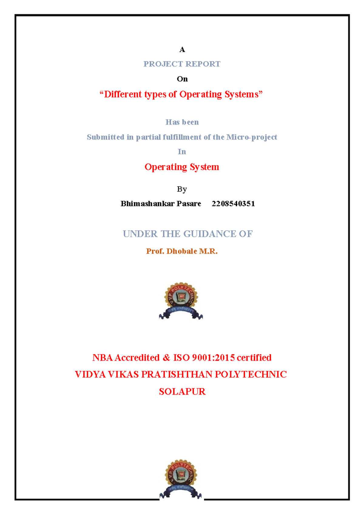 OSY micro project - A PROJECT REPORT On “Different types of Operating Systems” Has been ...