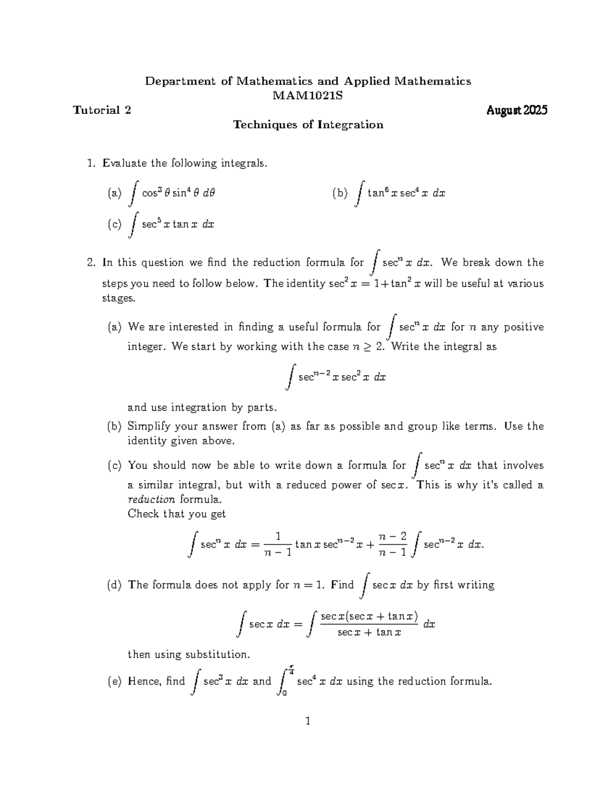 MAM1021S Tutorial 2: Techniques of Integration and Reduction Formulas ...