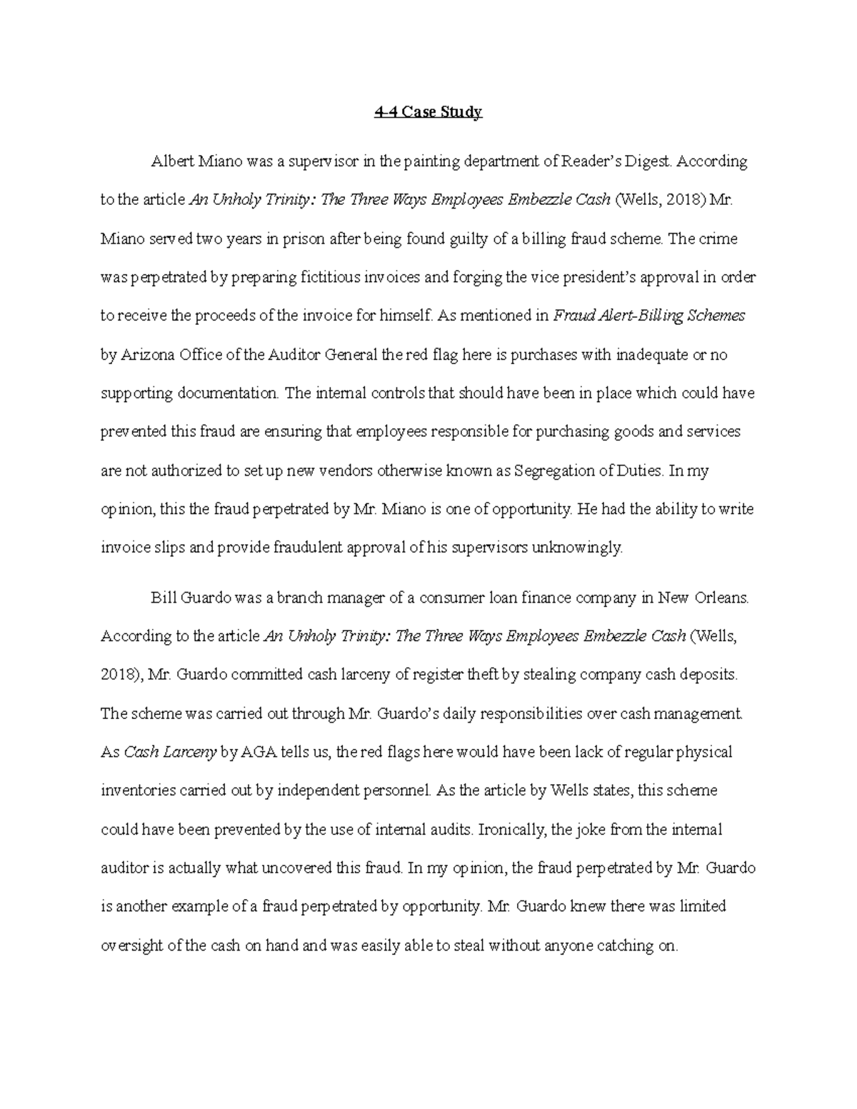 4-4 Case Study - 4-4 Case Study Albert Miano was a supervisor in the painting department of ...