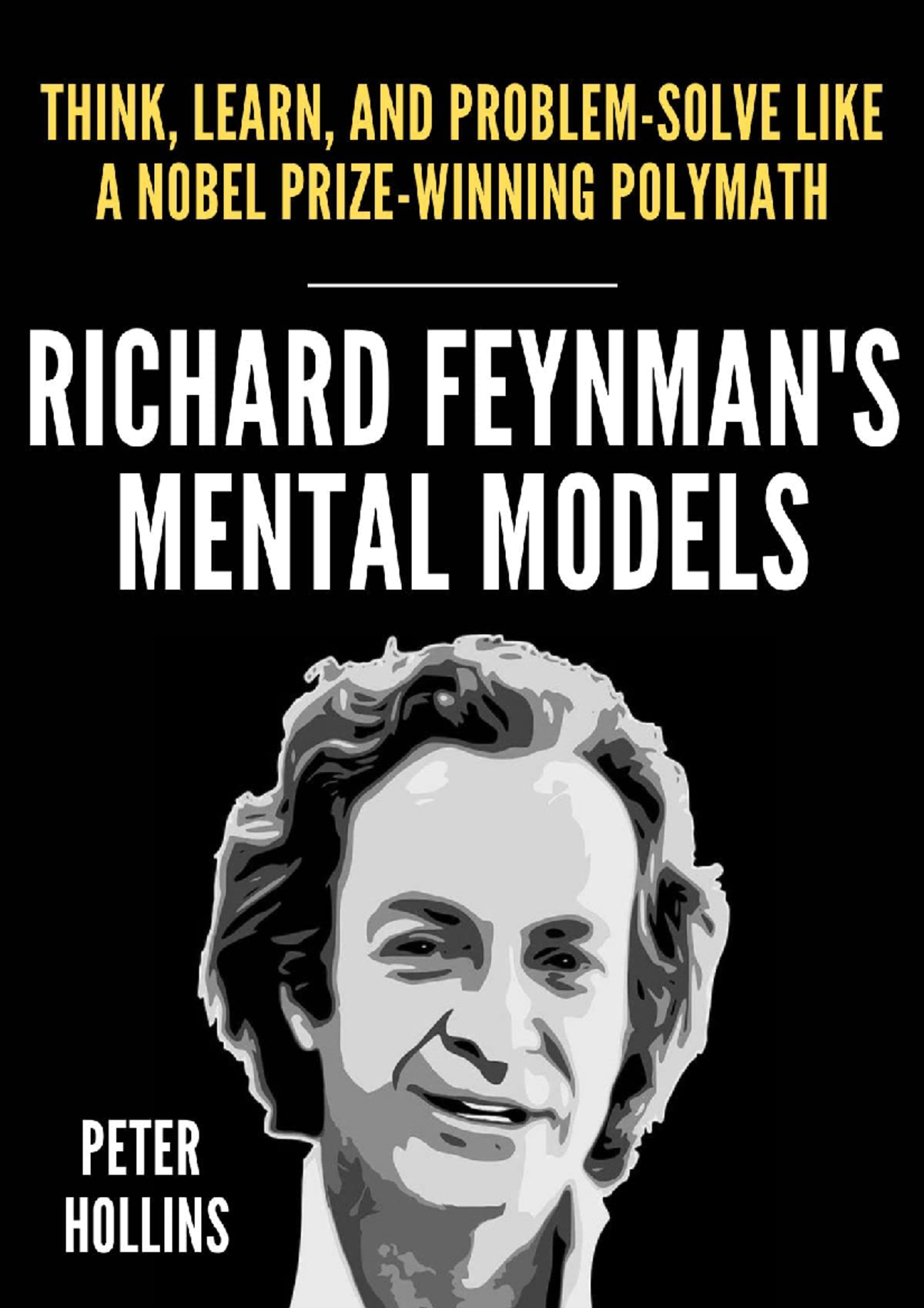 BOOS Richard Feynman’s Mental Models How to Think Learn and Problem ...