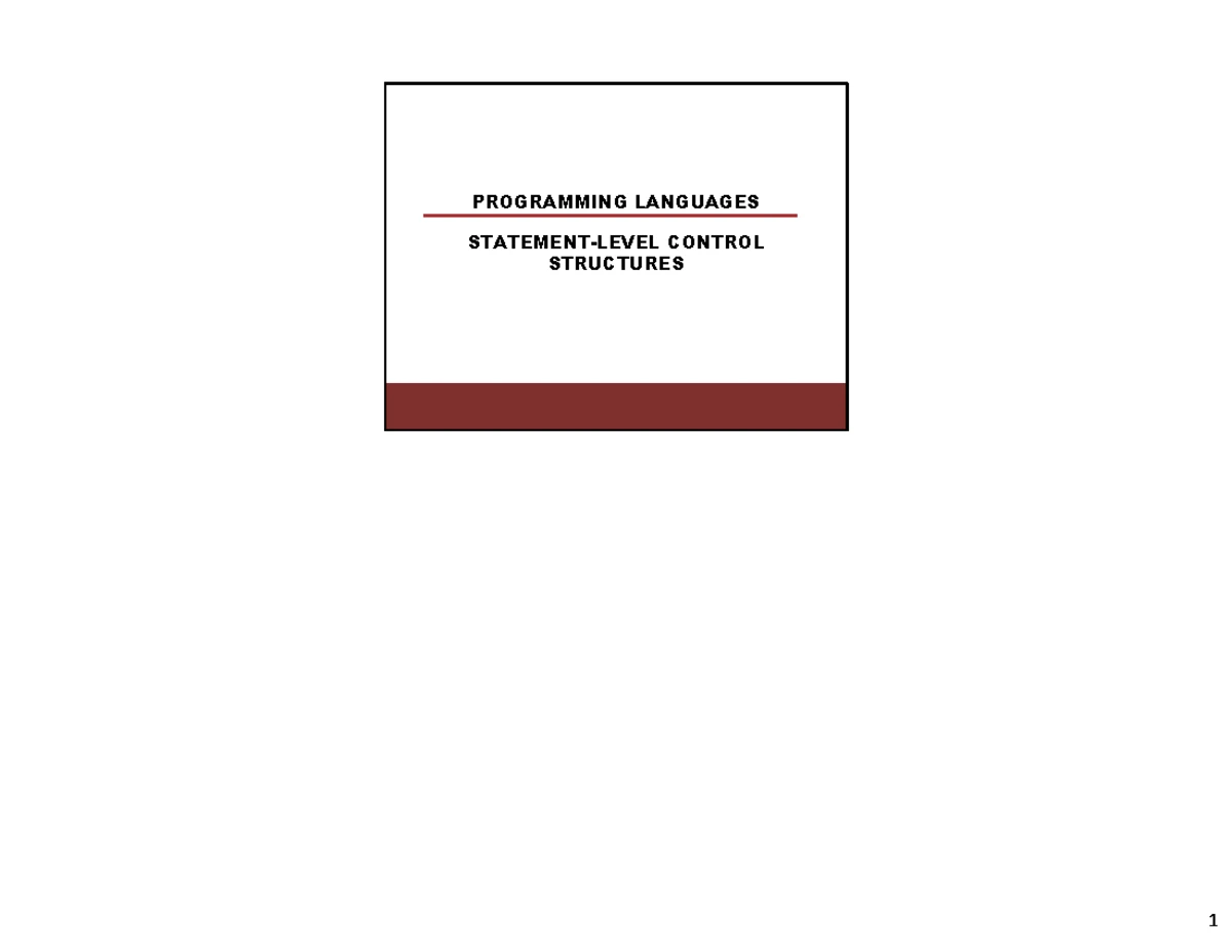 PL C8 - Control Structures in Programming Languages - Studocu