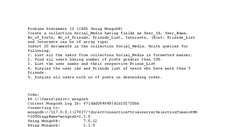 CRUD Operations on Social_Media Collection (Problem Statement 12) - Studocu