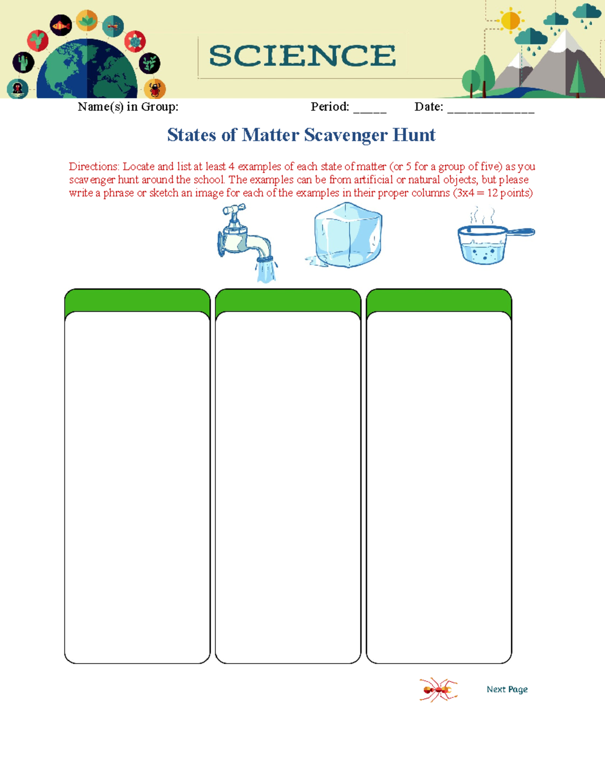 States of Matter Scavenger Hunt - Name(s) in Group: Period: _____ Date ...