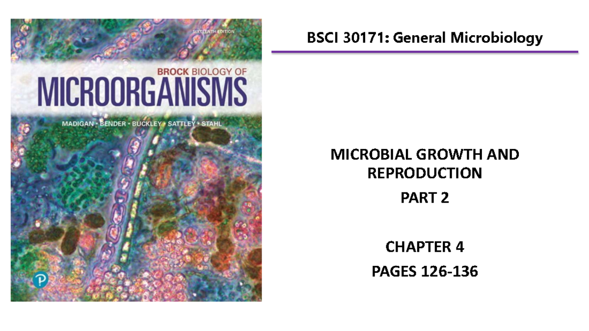 BSCI 30171: General Microbiology - Microbial Growth & Environmental ...