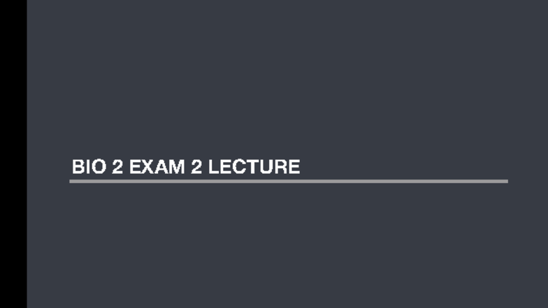 BIO 2 EXAM 2 LECTURE NOTES: Embryology Insights and Concepts - Studocu