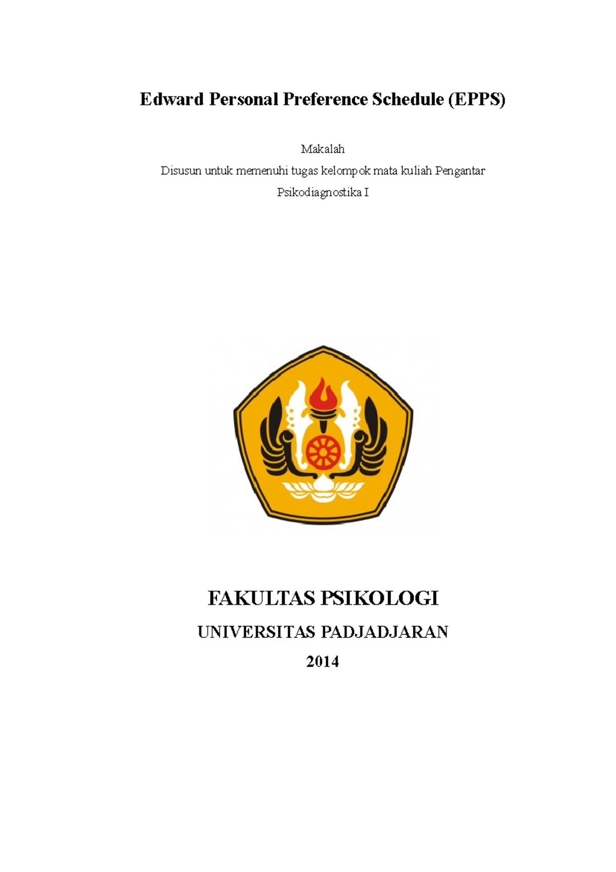 Makalah EPPS (Edward Personal Preference Schedule) untuk P.Psi I - Studocu