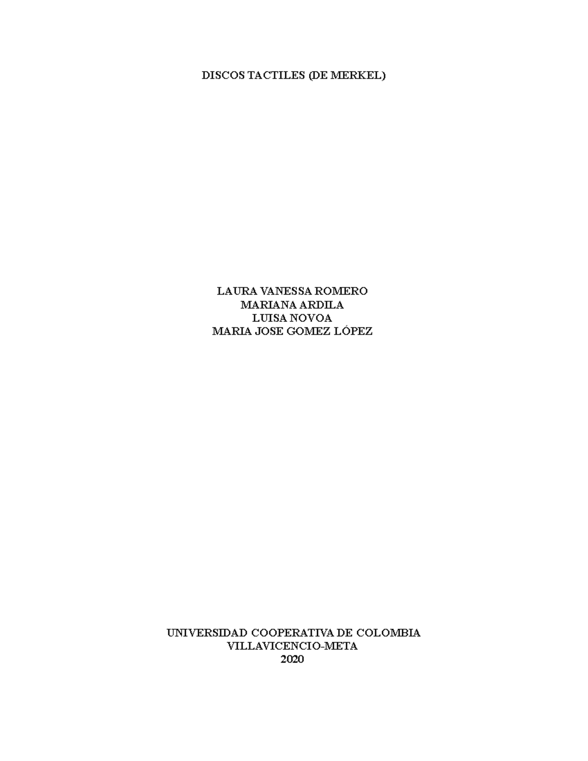 Discos Táctiles (De Merkel): Anatomía y Funciones Sensitivas - Studocu