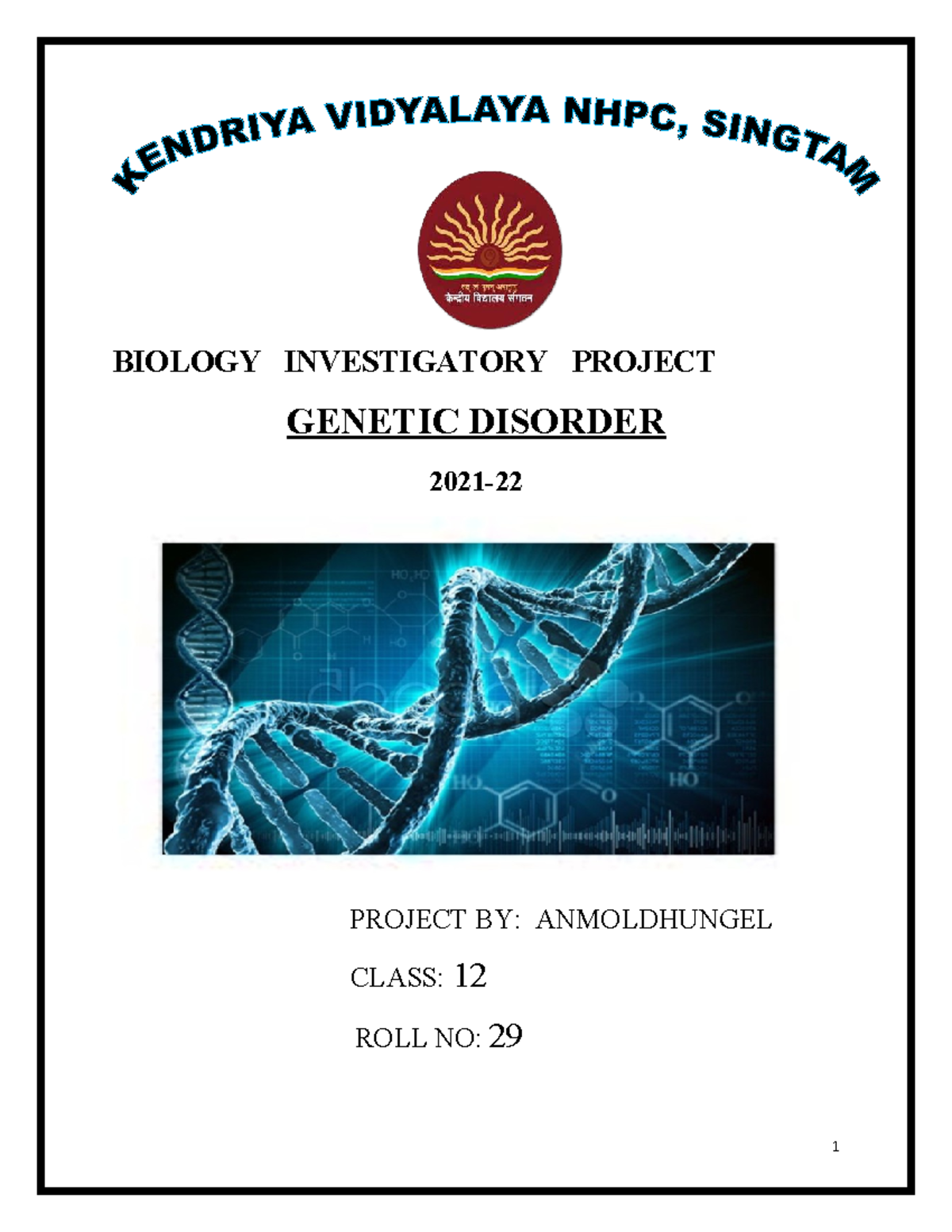 BIOLOGY INVESTIGATORY PROJECT: GENETIC DISORDERS (CLASS 12) - Studocu