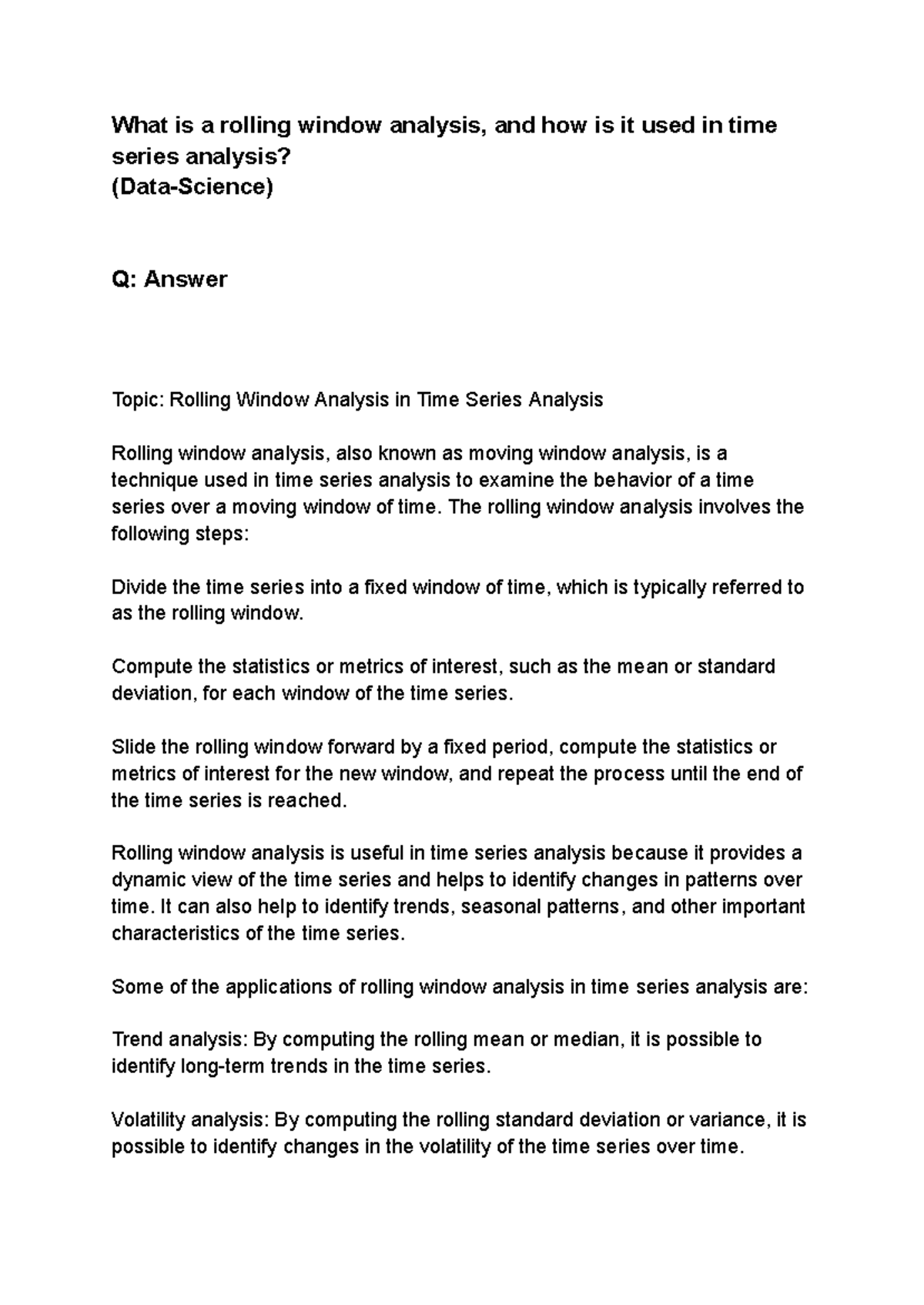 What is a rolling window analysis, and how is it used in time series ...
