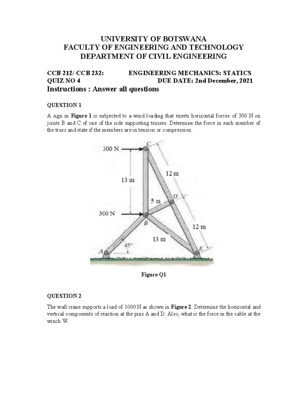 CCB 212/232 Engineering Mechanics Quiz 4 - Due Dec 2, 2021 - Studocu