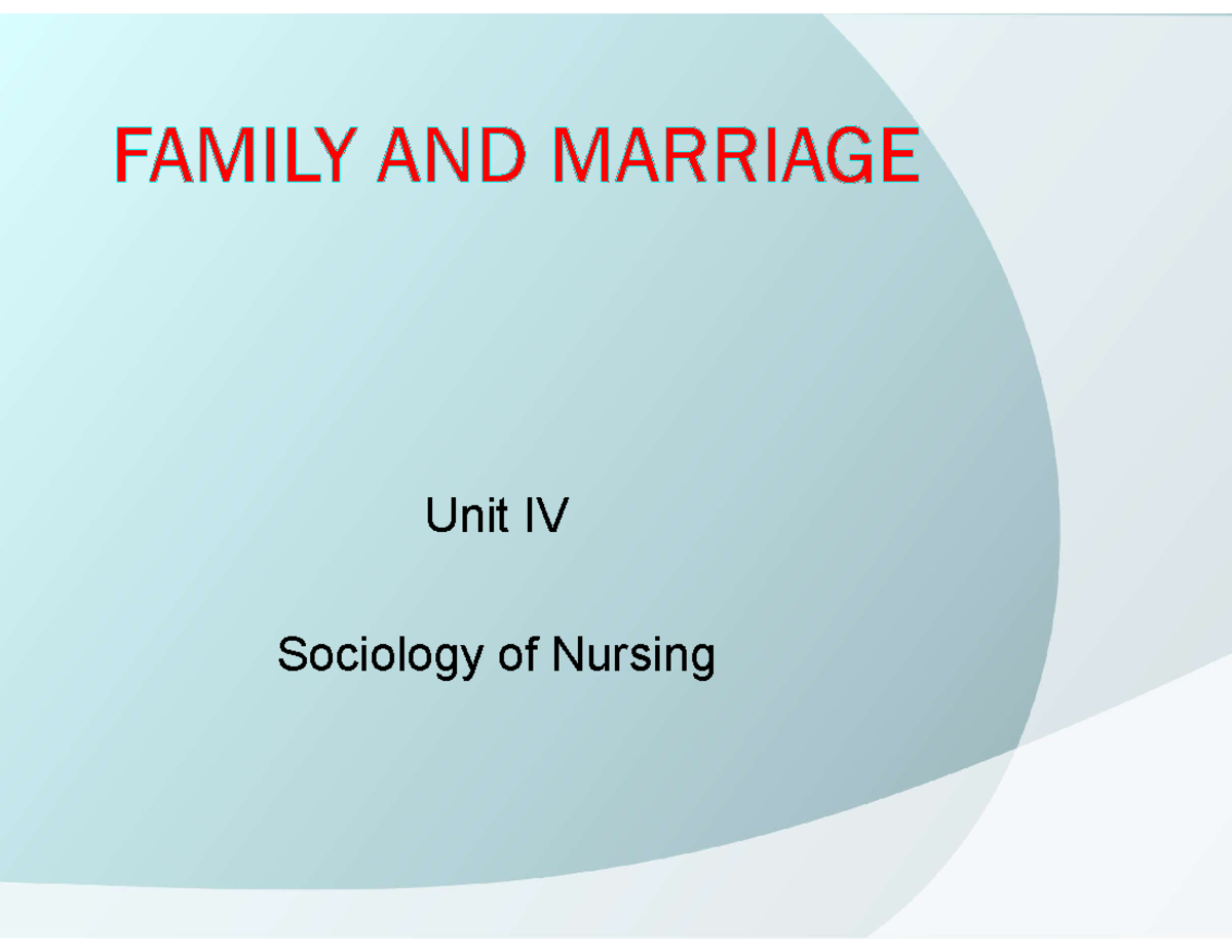 Family & Marriage: Functions, Types, and Social Impact - SOC 101 Notes ...