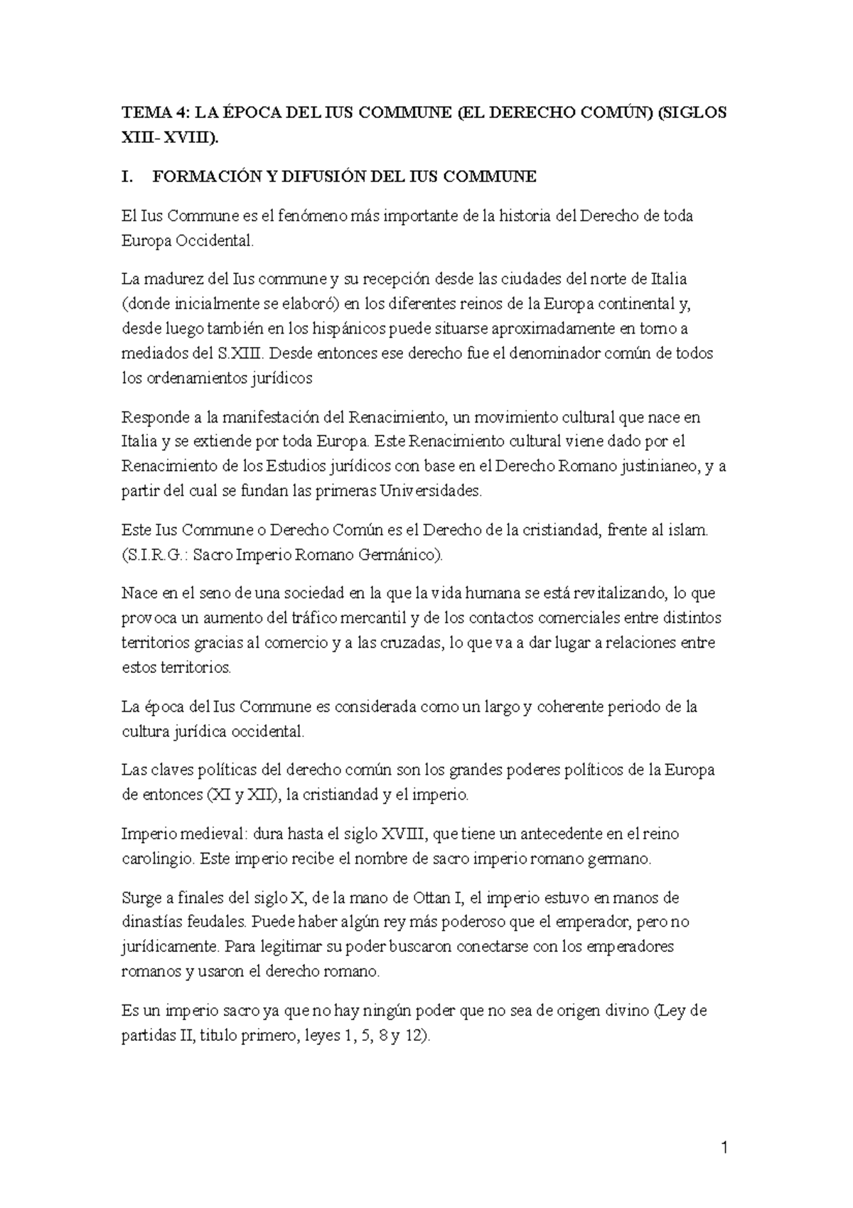 Tema 4 historia - TEMA 4: LA ÉPOCA DEL IUS COMMUNE (EL DERECHO COMÚN ...
