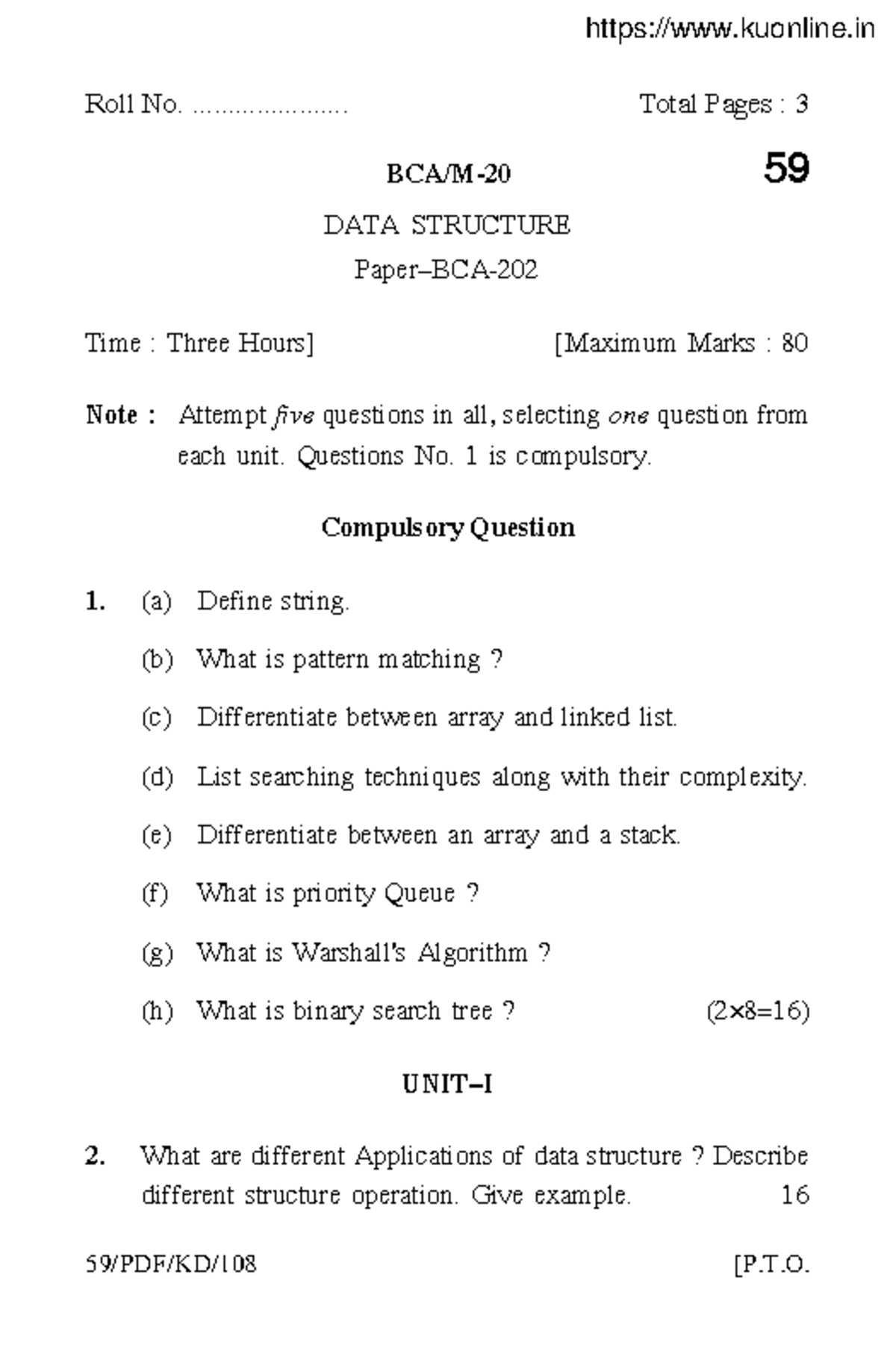 Bca part 2 data structure 59 2020 - Roll No. ...................... Total Pages : 3 BCA/M-20 59 ...