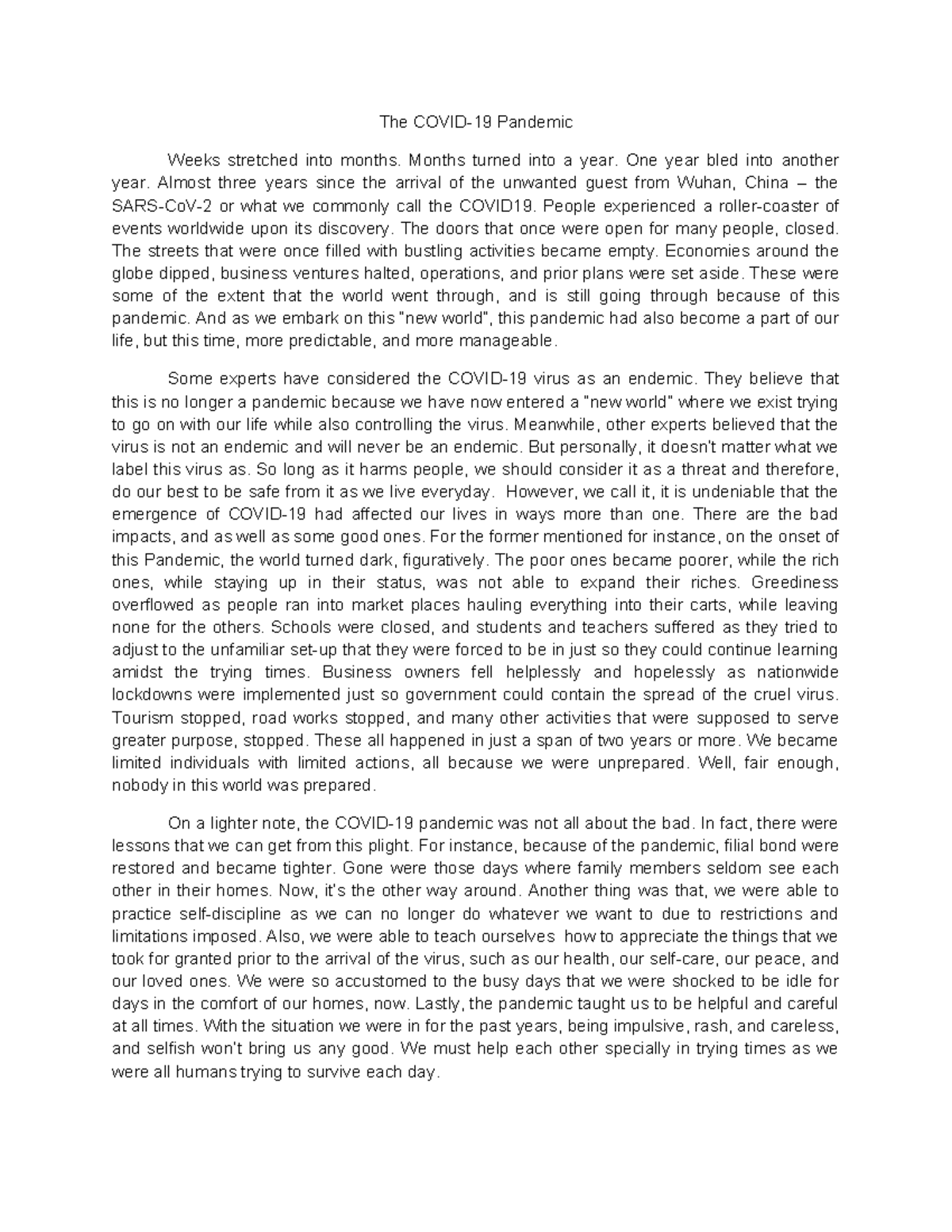 THE COVI19 Pandemic - an essay - The COVID-19 Pandemic Weeks stretched ...