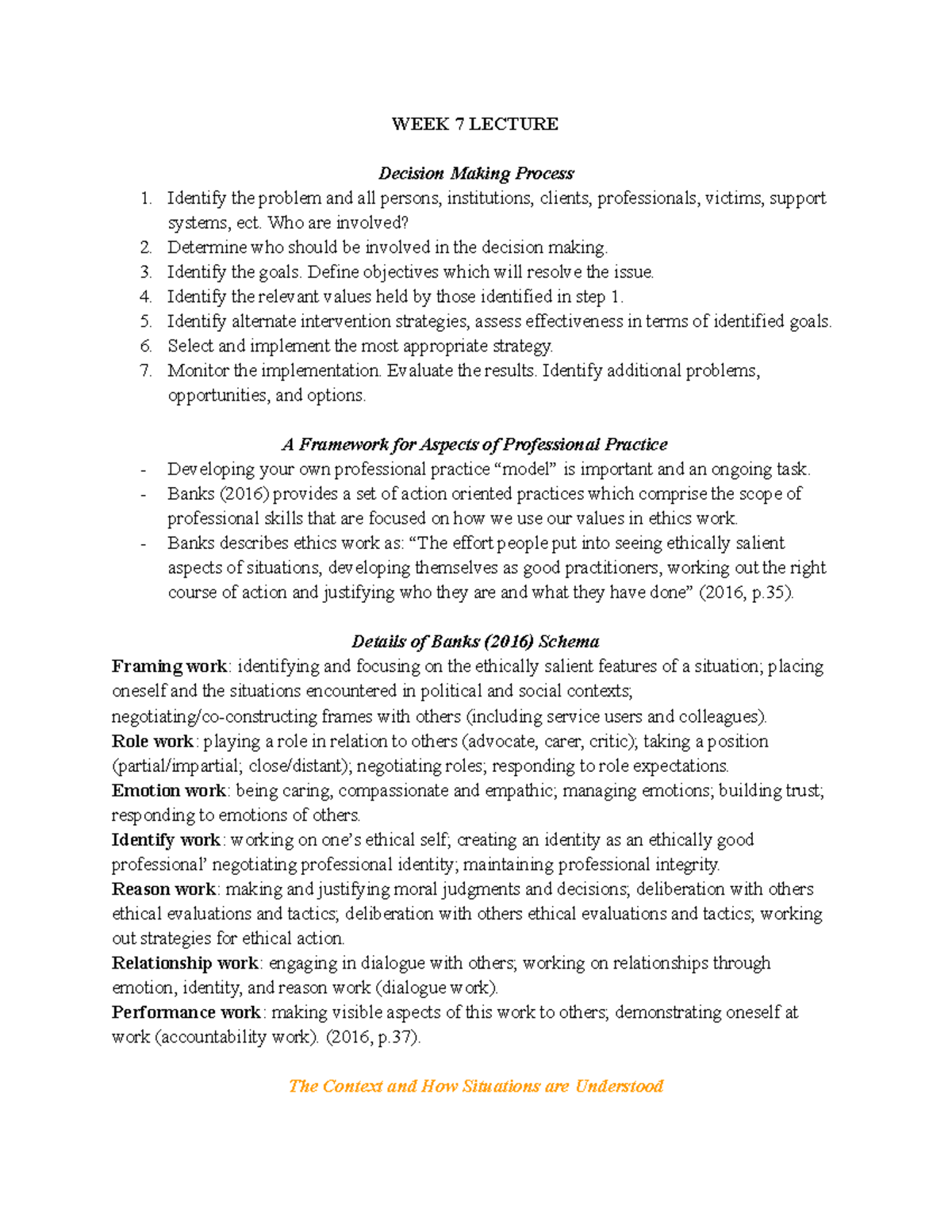 SWK278 Week 7 Lecture Notes on Ethical Decision Making Process - Studocu