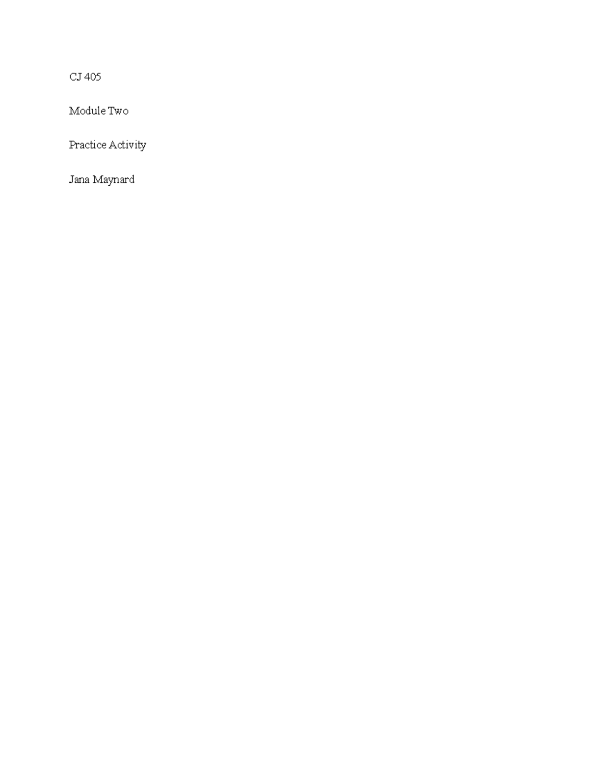 CJ405 Mod2 Prac Act - Module 2 Practice Activity on Security Management ...