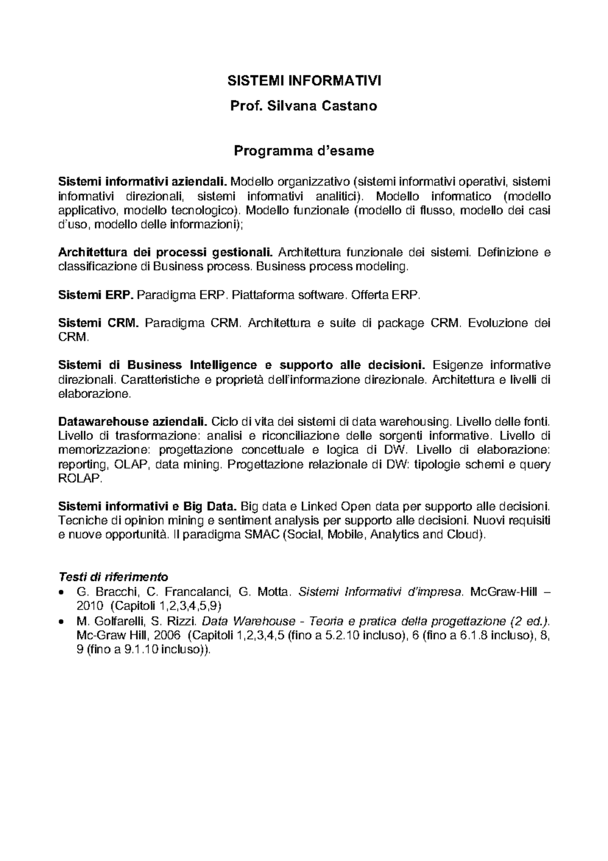 SI Programma - SISTEMI INFORMATIVI Prof. Silvana Castano Programma d ...