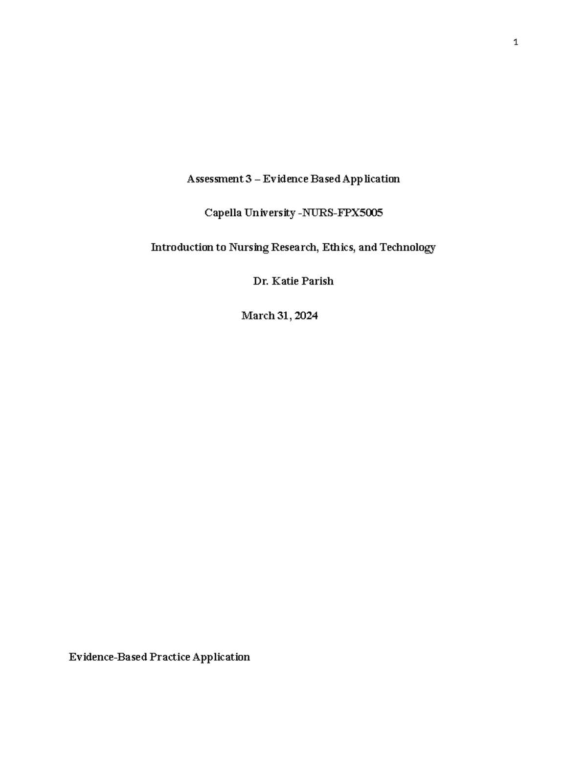 5005 - Assessment 3: Evidence-Based Practice in Nursing - Studocu