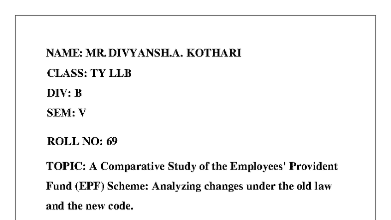 A Comparative Study of EPF Scheme: Old Law vs. New Code (TY LLB) - Studocu