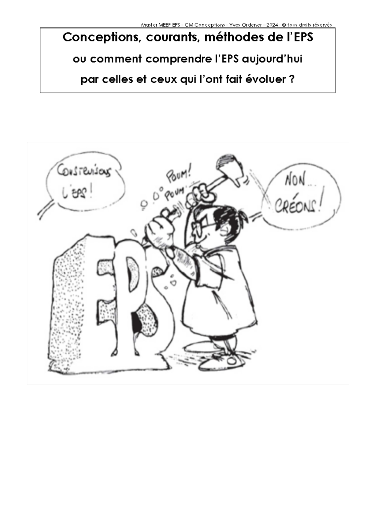 Conceptions en EPS - Master MEEF EPS CM 2024 par Yves Ordener - Studocu
