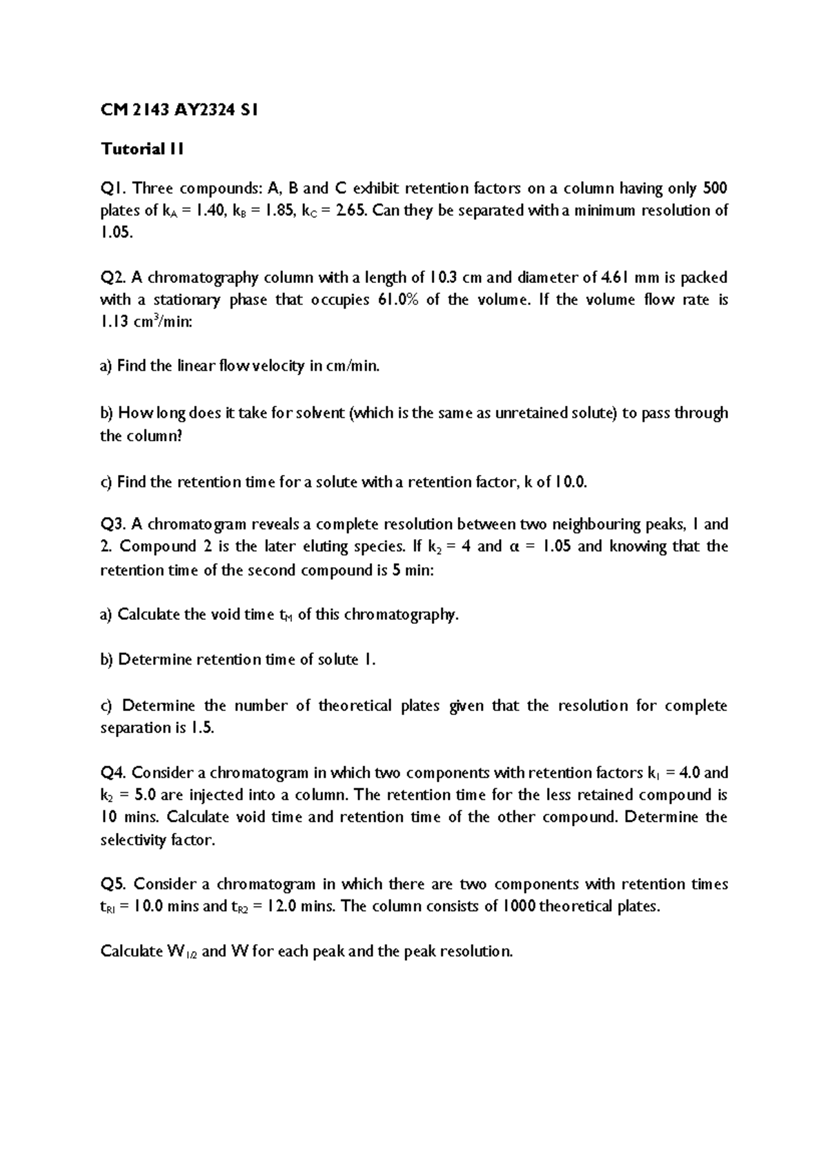 CM2143 AY2324 Tutorial II - Chromatography Concepts & Calculations - Studocu