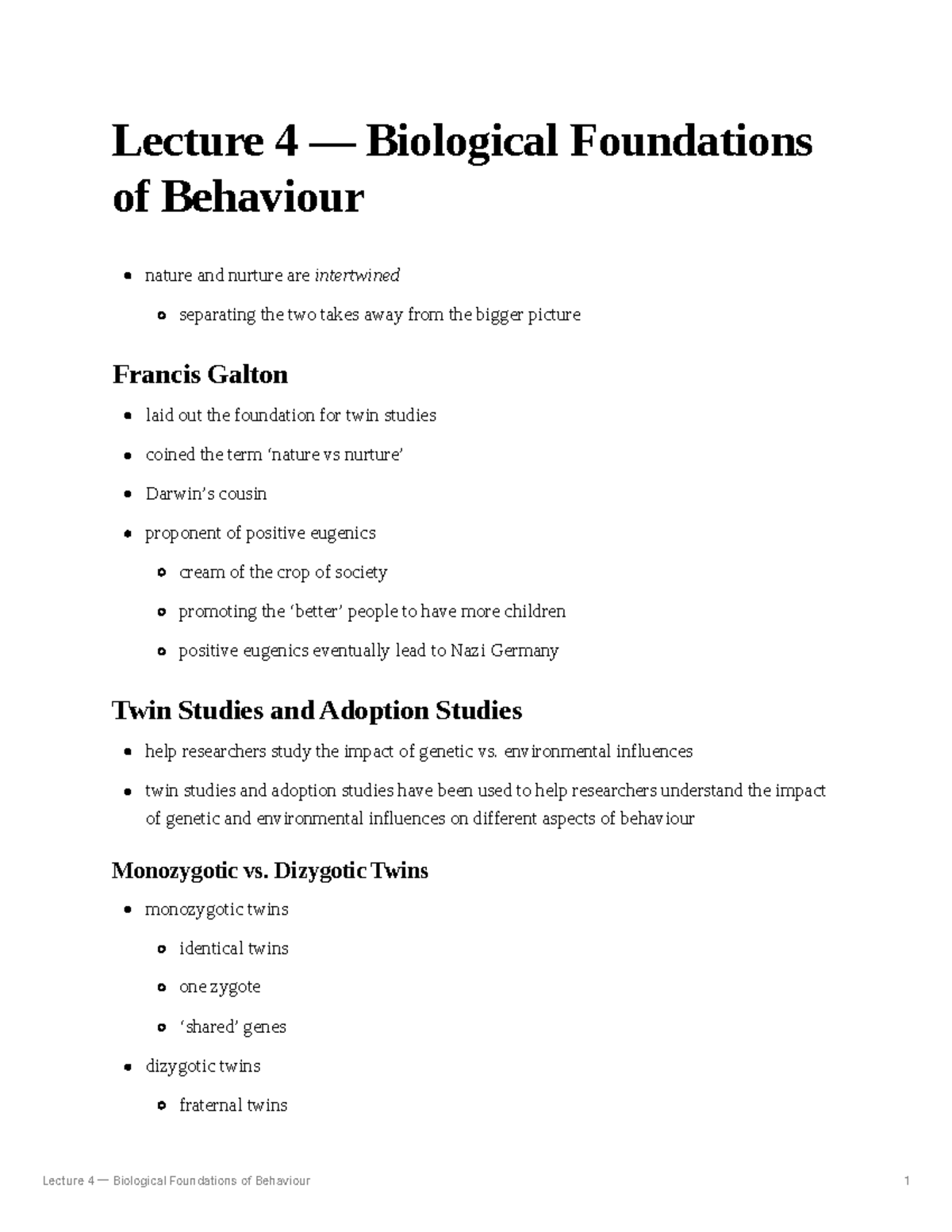 Lecture 4: Biological Foundations of Behaviour - Nature vs. Nurture ...