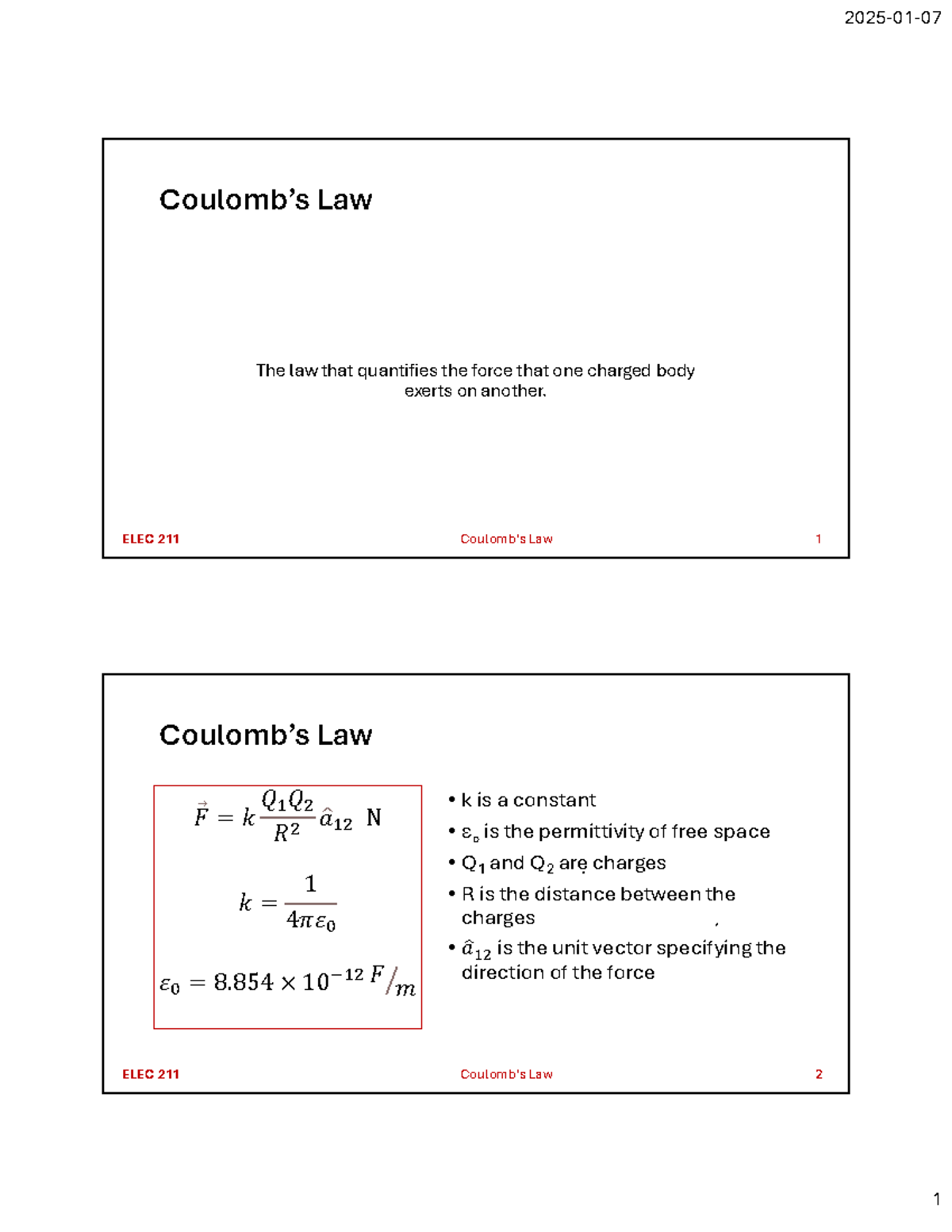 ELEC 211 - Coulombs Law - Annotated - ELEC 211 Coulomb’s Law 1 The law ...