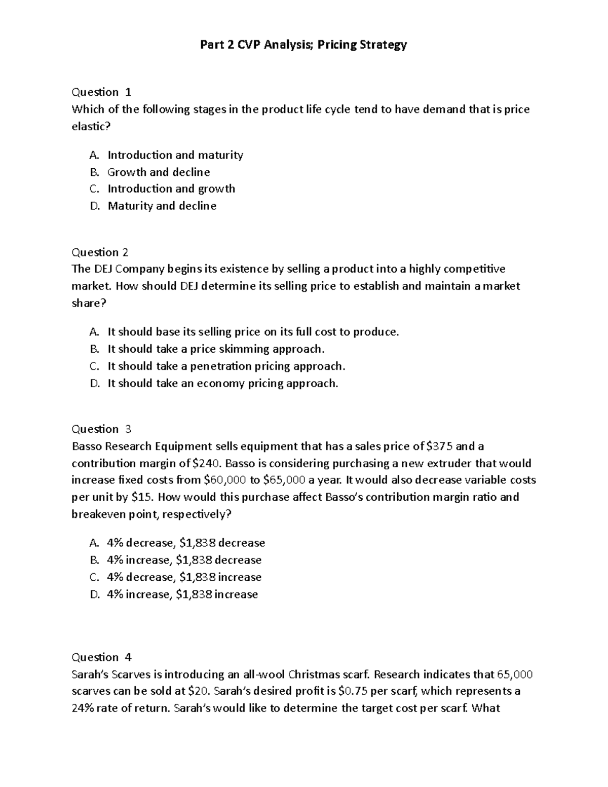 Part 2: CVP Analysis Pricing Strategy Questions (DEC 2024) - Studocu