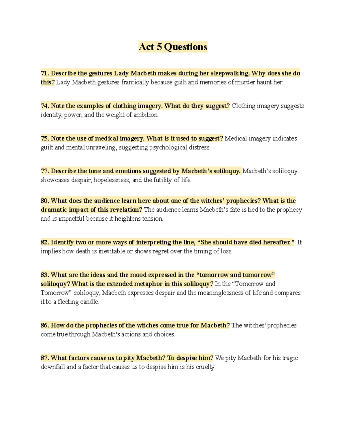 Act 5 Questions - Act 5 Questions Describe the gestures Lady Macbeth ...