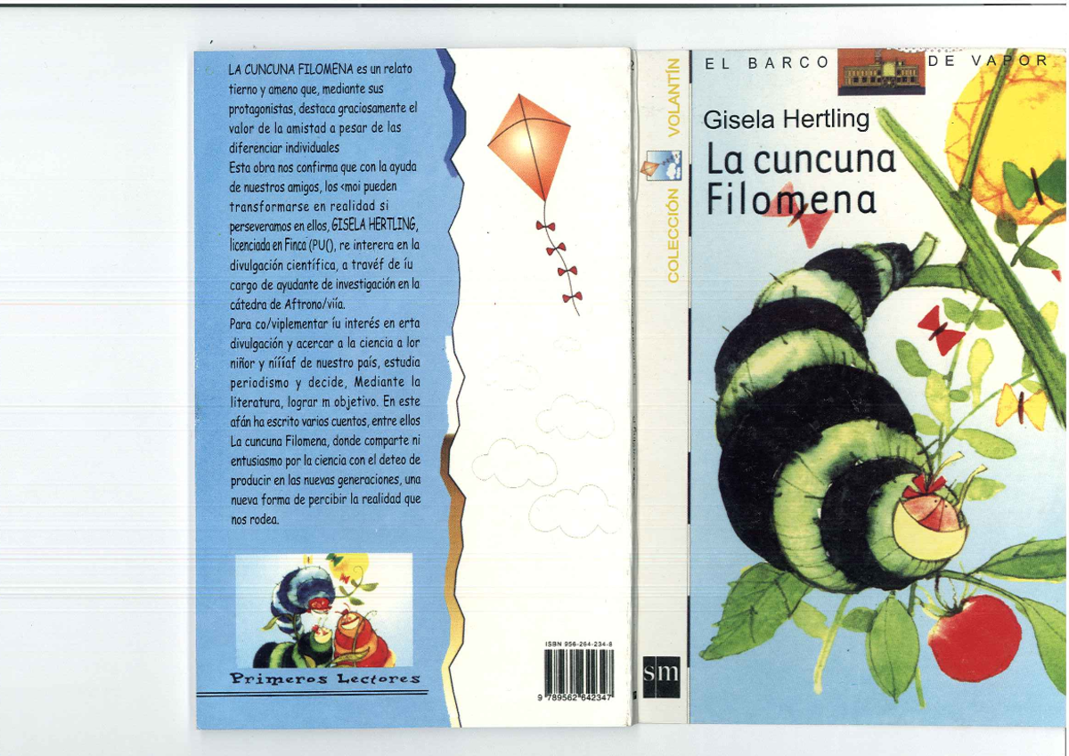 La cuncuna Filomena: Un relato sobre la amistad y la perseverancia ...