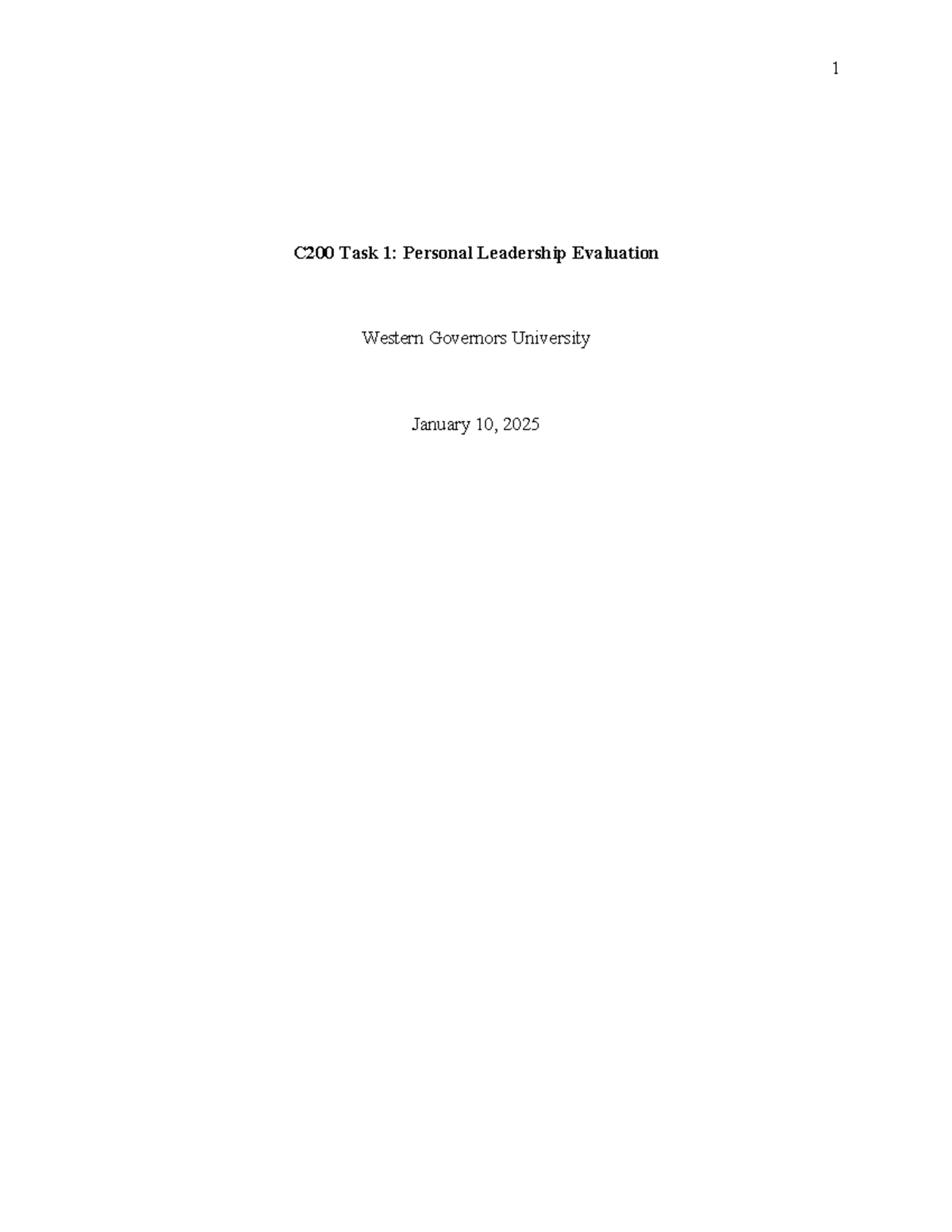 C200 Task 1 - C200 Task 1 - C200 Task 1: Personal Leadership Evaluation ...