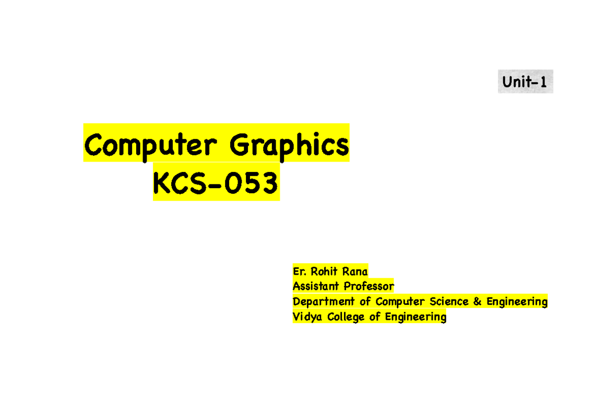 CG KCS-053 Unit 1 Overview: Introduction to Computer Graphics - Studocu