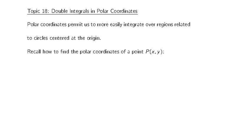 Fa25 200: Double Integrals in Polar Coordinates - Topic 18 - Studocu