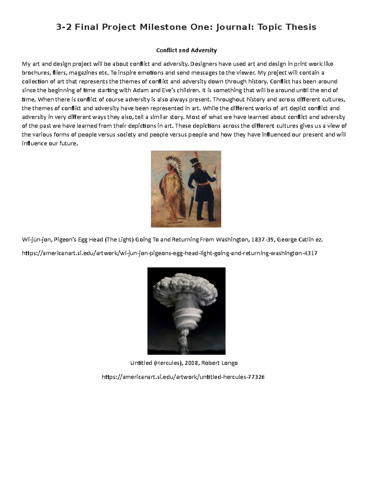 3-2 Conflict and Adversity Thesis - 3-2 Final Project Milestone One ...