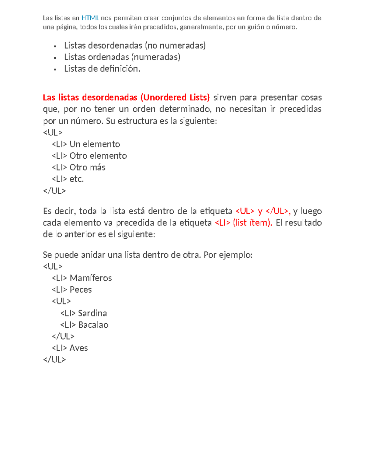 Las listas en - hjgkj - Las listas en HTML nos permiten crear conjuntos ...