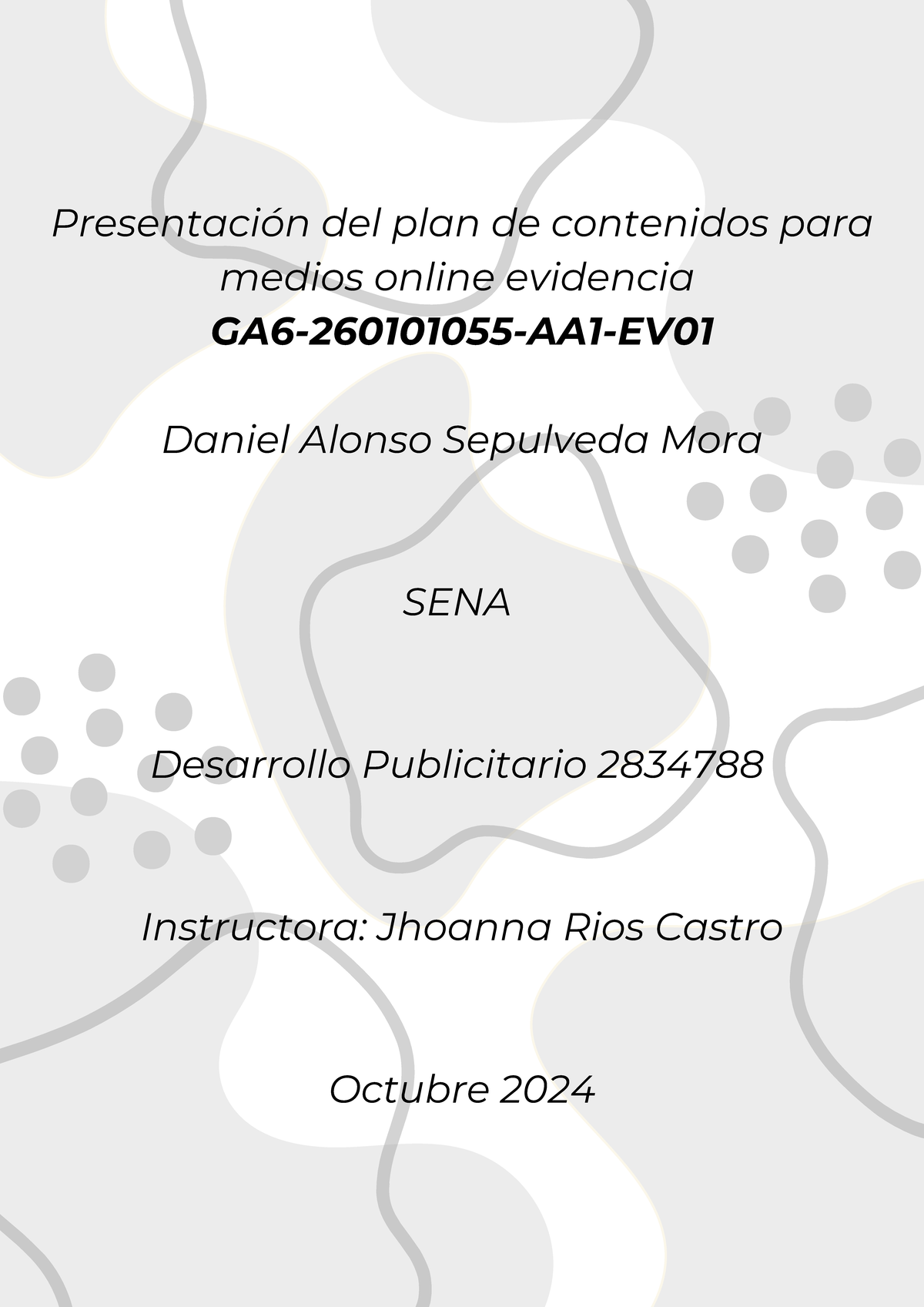 Plan de Contenidos para Medios Online GA6-260101055-AA1-EV01 - Studocu
