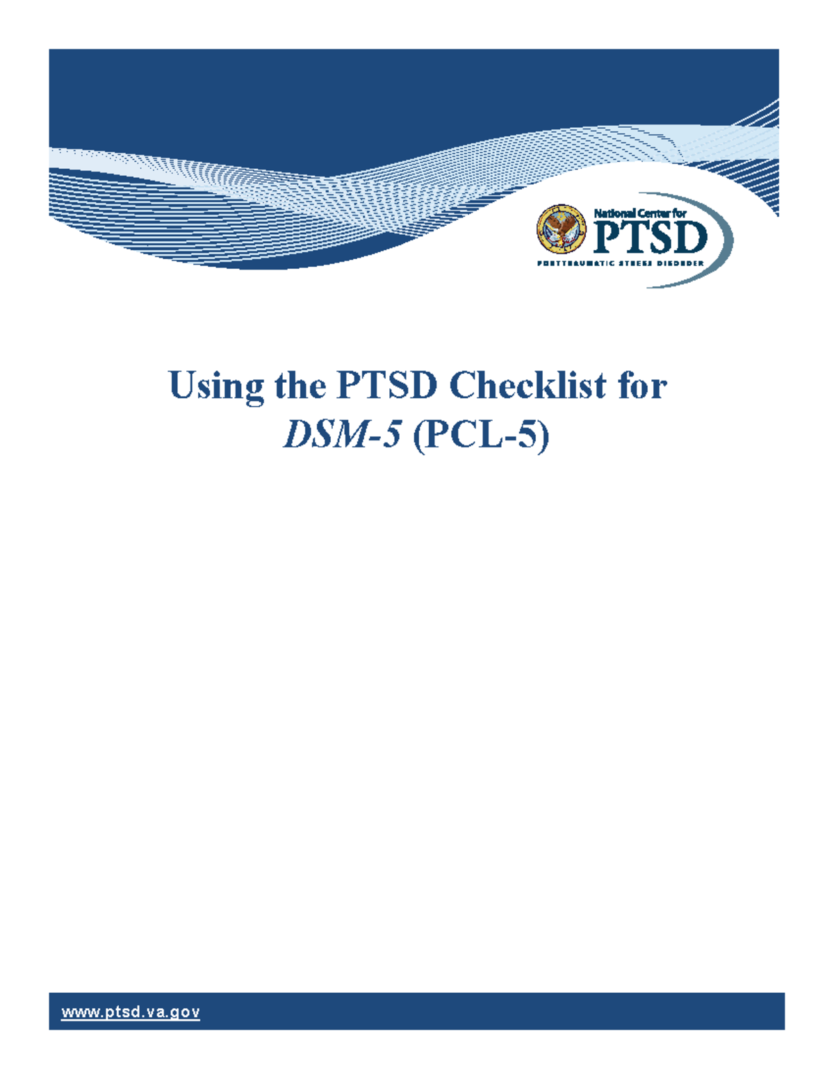 Using the PTSD Checklist for DSM-5 (PCL-5): Overview and Administration ...