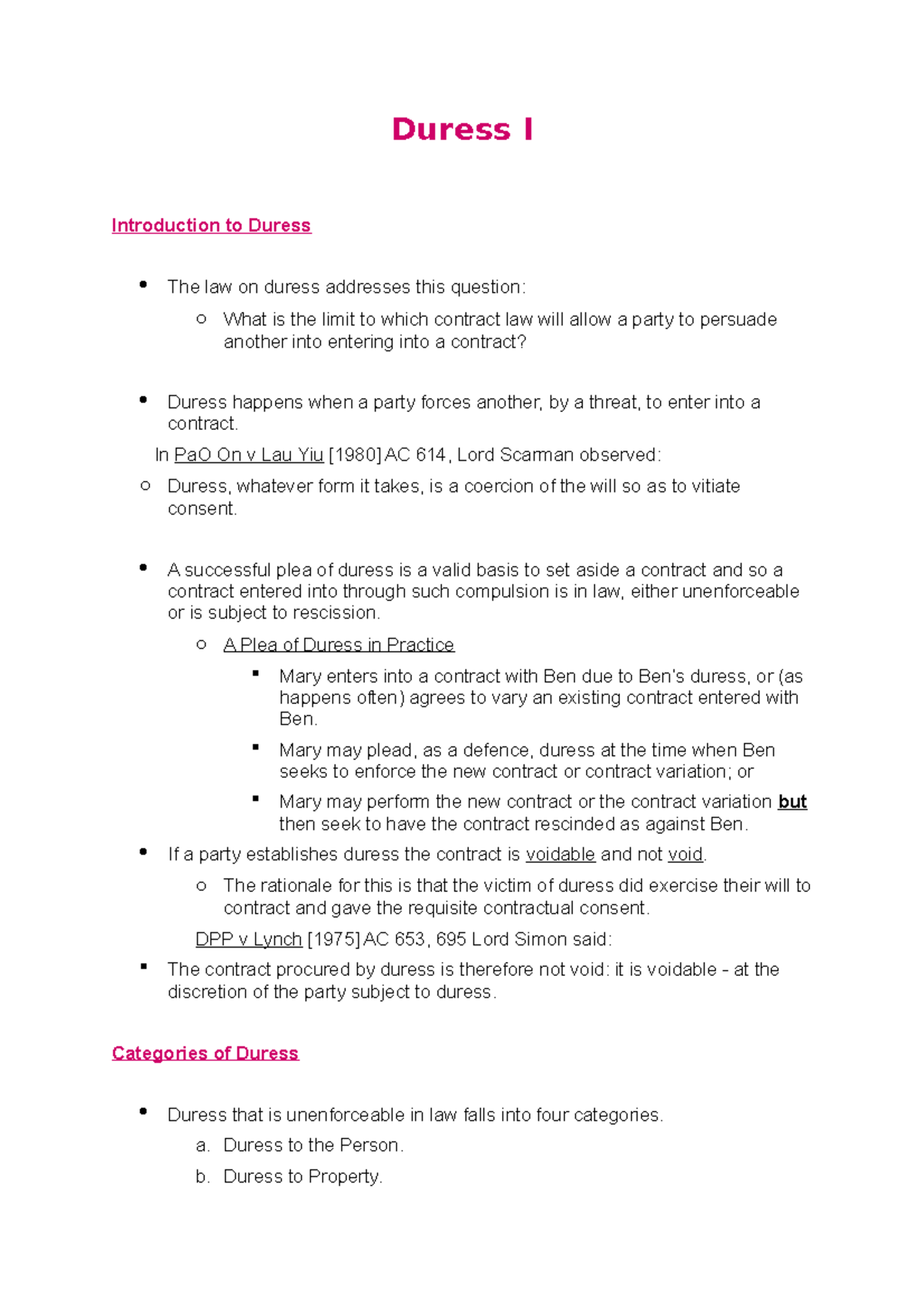 Duress I - Duress I Introduction to Duress The law on duress addresses ...