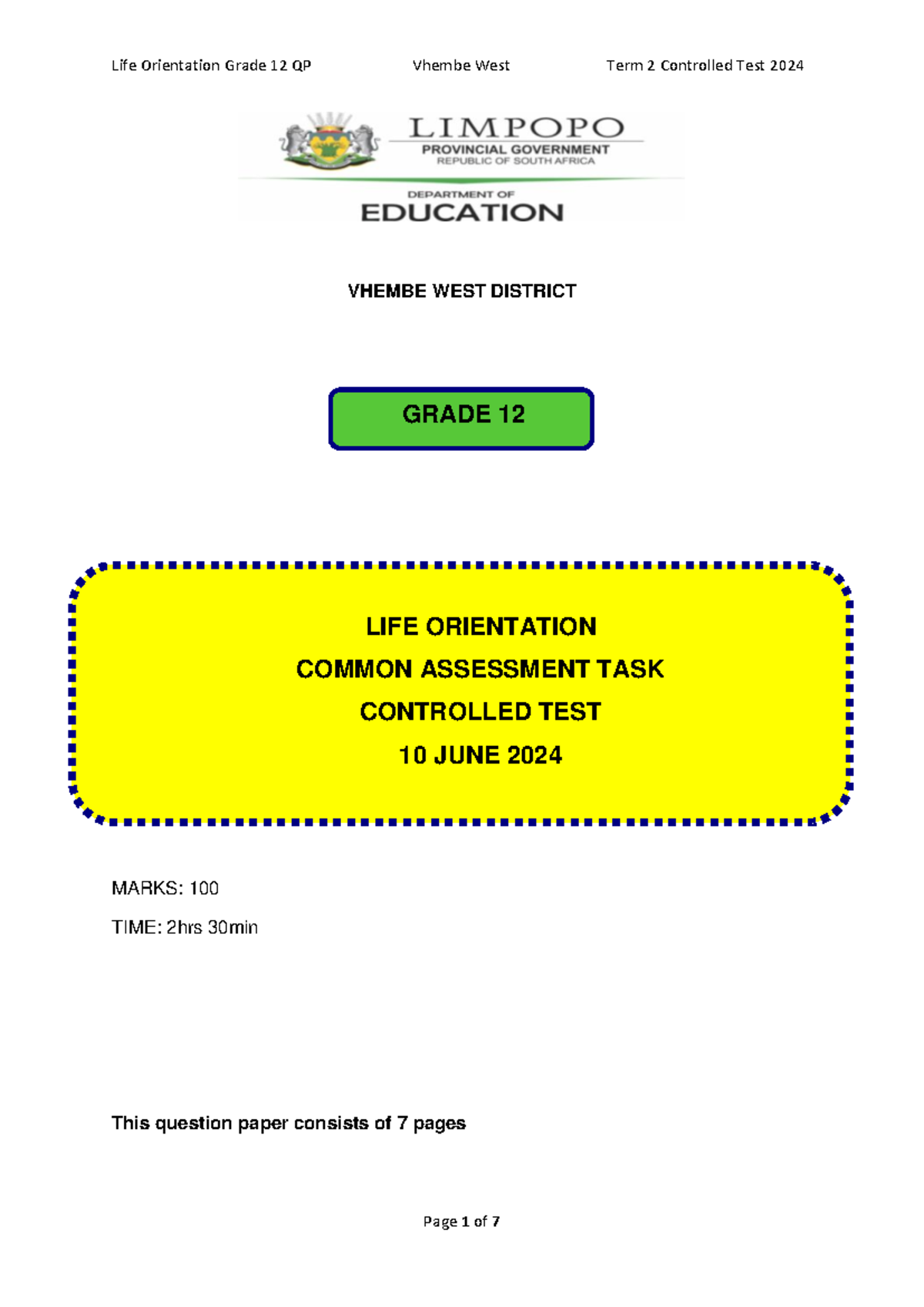 LO Grade 12 Term 2 Controlled Test QP 2024 - Vhembe West District - Studocu
