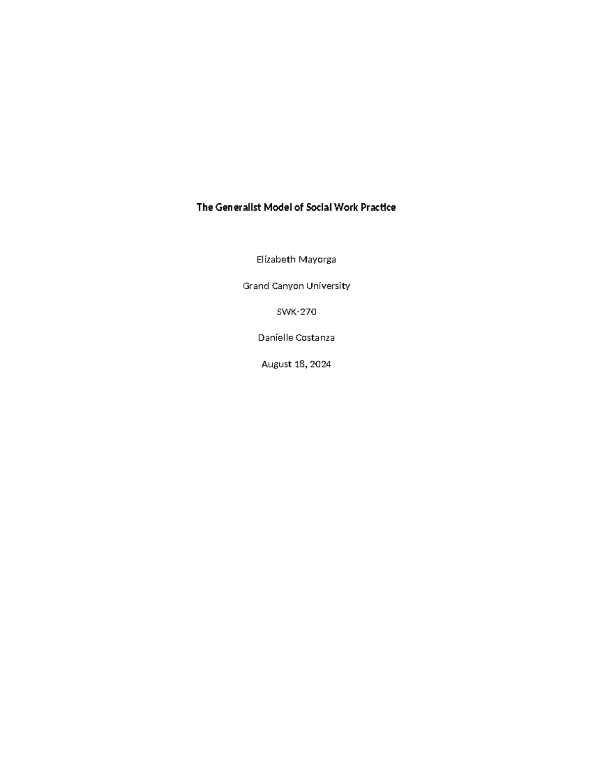 Benchmark 270 - essay - The Generalist Model of Social Work Practice ...
