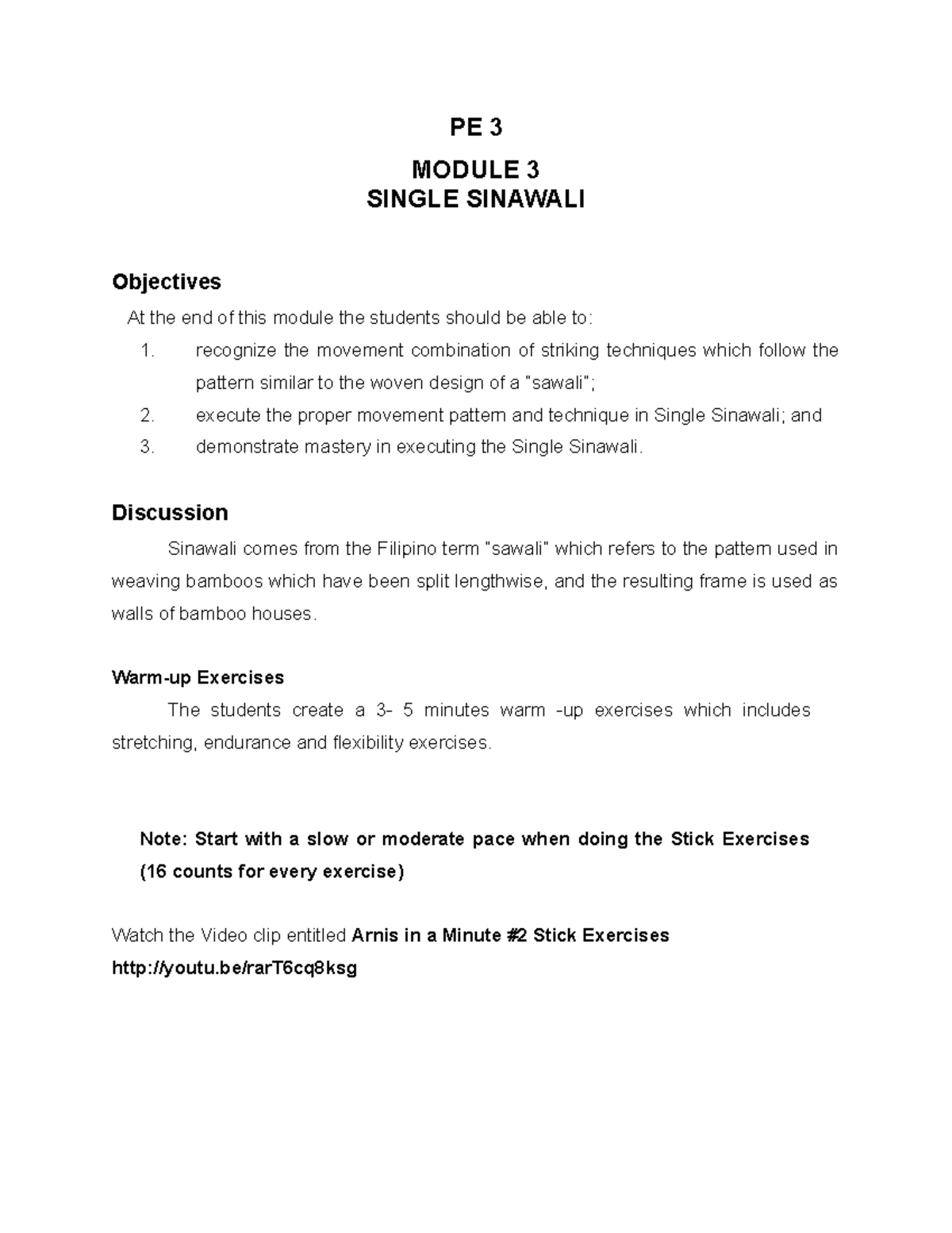 PE3 Module 3: Mastering Single Sinawali Techniques in Arnis - Studocu