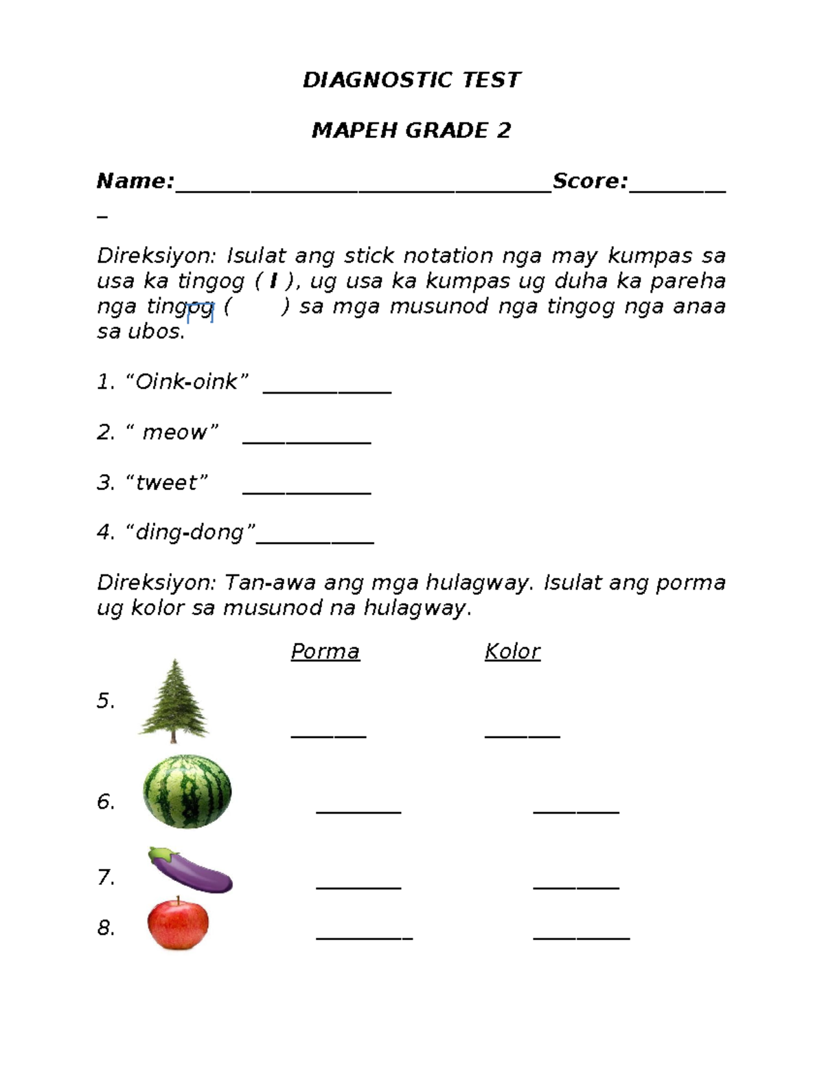 Diagnostic Test in MAPEH Grade 2: Stick Notation & Shapes - Studocu