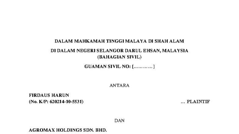 Writ Saman Civil No: Firdaus Harun vs Agromax Holdings & Others - Studocu