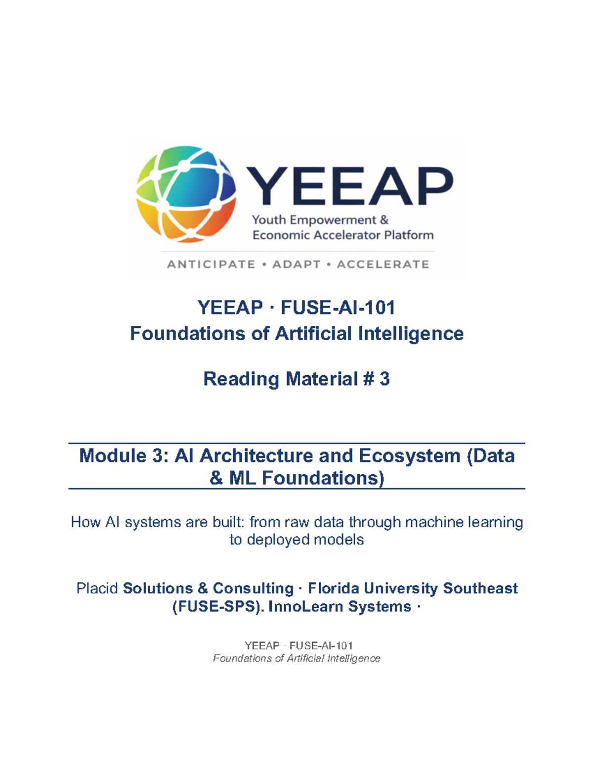 YEEAP AI Foundations: Module 3 - Understanding AI Architecture and ...